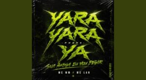 Yara Yara Phonk Lyrics